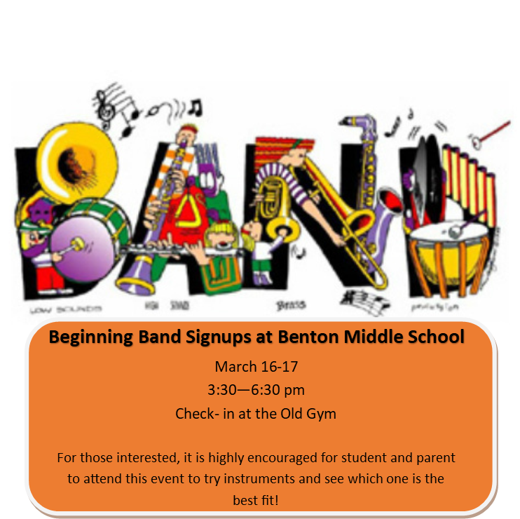 Beginning Band Sign-ups | Benton Middle School